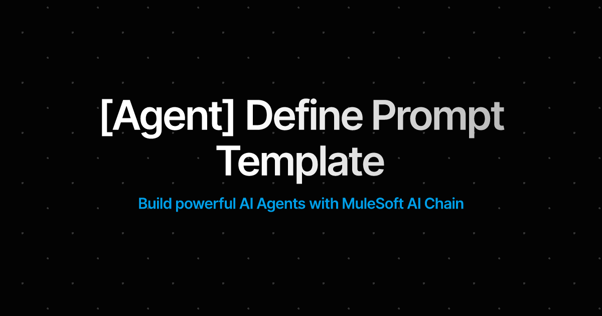 [Agent] Define Prompt Template