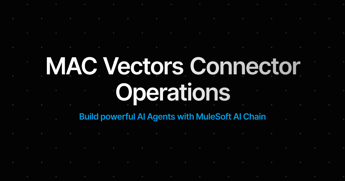 MAC Vectors Connector Operations